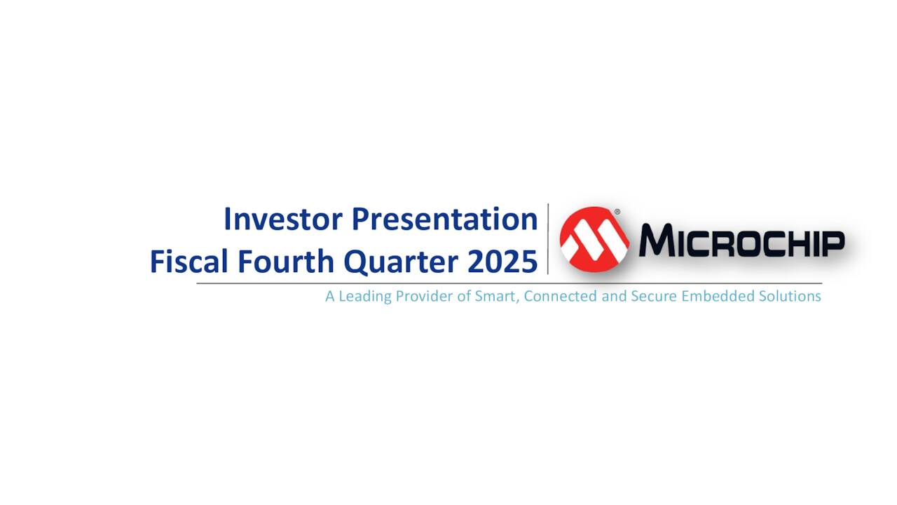 Microchip Technology Incorporated 2025 Q4 - Results - Earnings Call ...