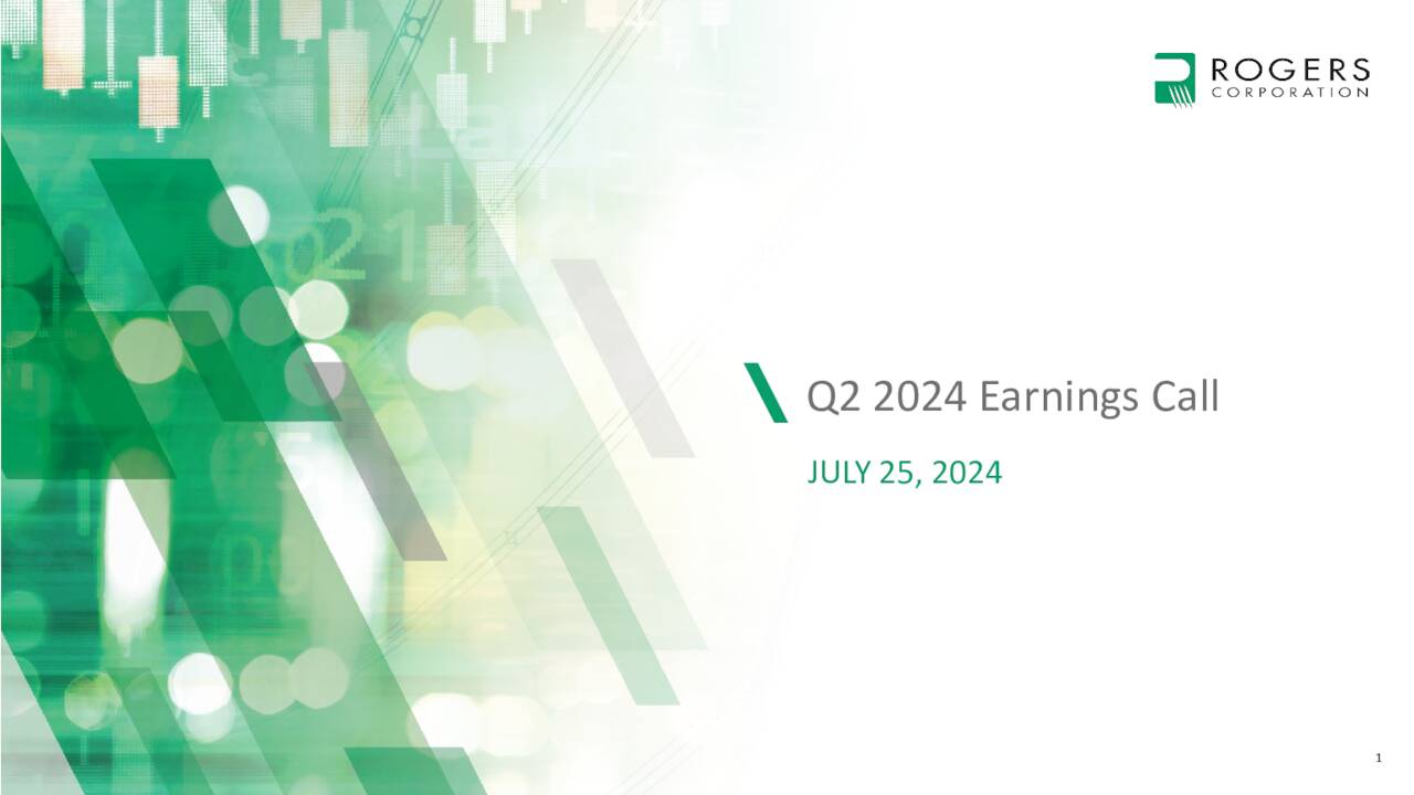 Rogers Corporation 2024 Q2 - Results - Earnings Call Presentation (NYSE ...