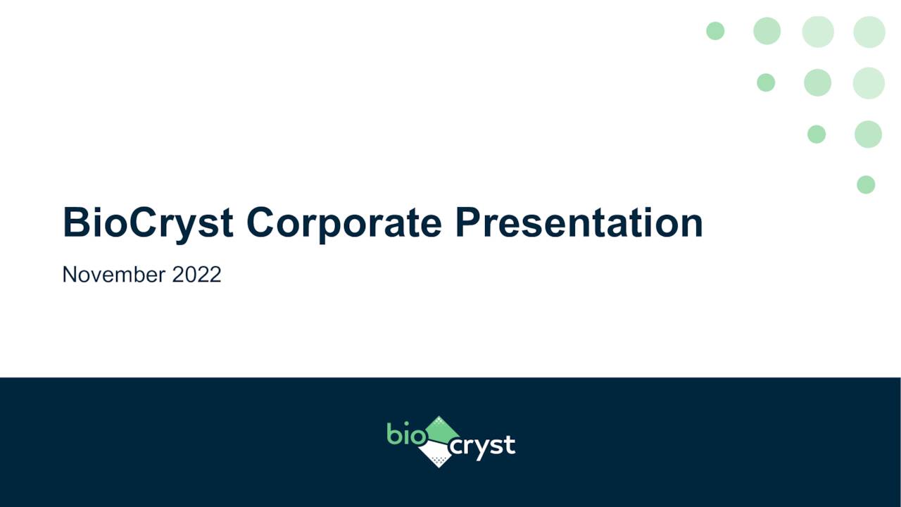 BioCryst Pharmaceuticals (BCRX) Investor Presentation -Slideshow ...