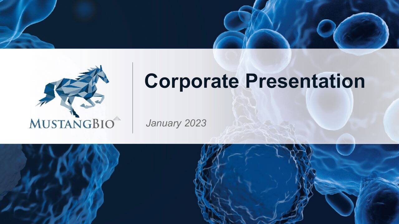 Mustang Bio (MBIO) Investor Presentation - Slideshow (NASDAQ:MBIO ...