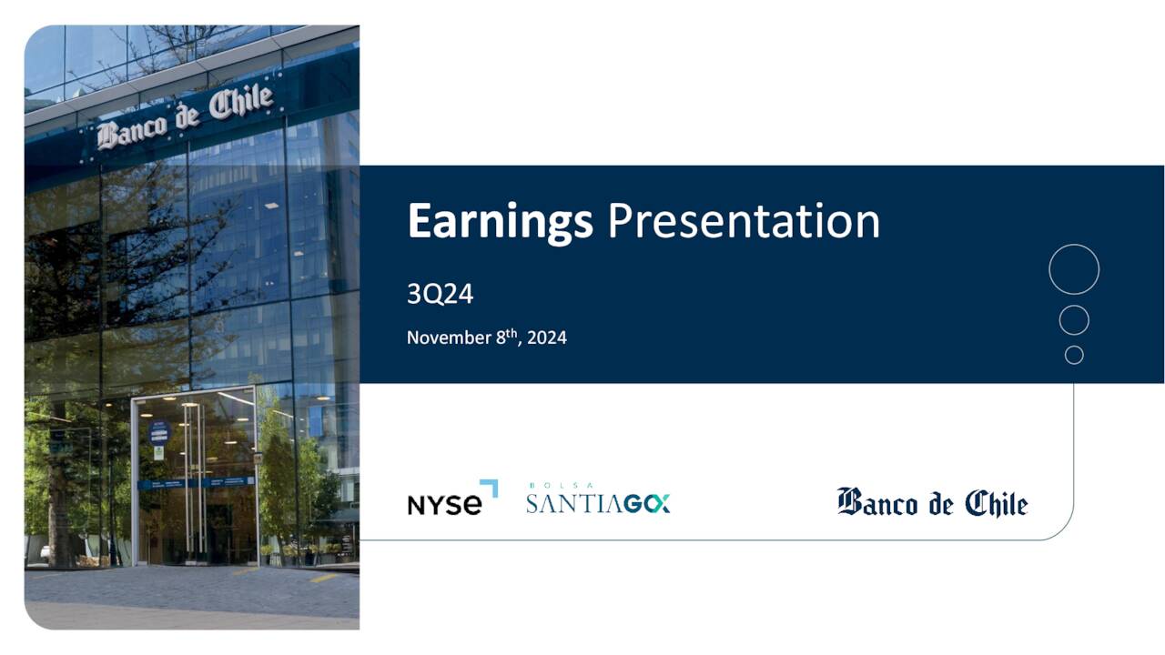 Banco de Chile 2024 Q3 - Results - Earnings Call Presentation (NYSE:BCH) | Seeking Alpha