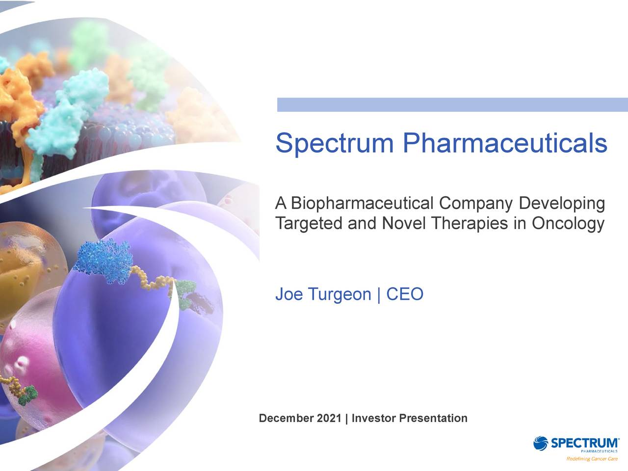 Spectrum Pharmaceuticals (SPPI) Investor Presentation - Slideshow ...