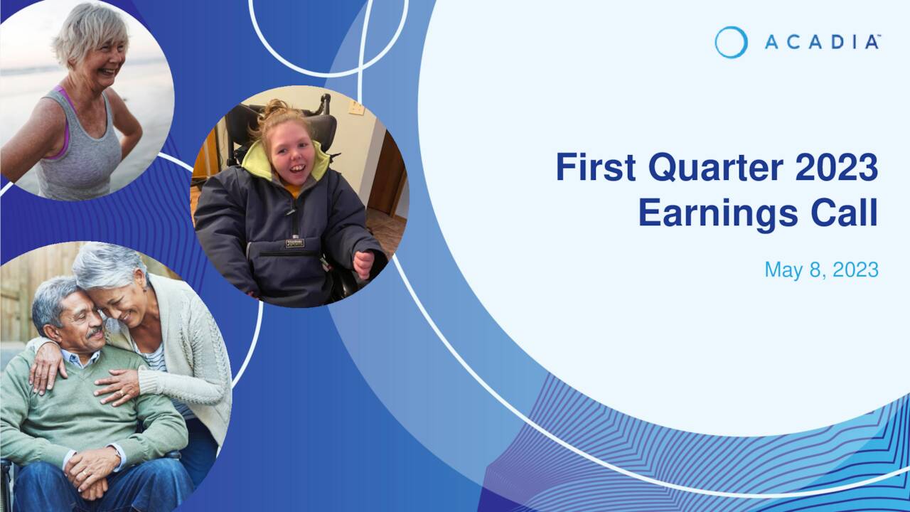 ACADIA Pharmaceuticals Inc. 2023 Q1 - Results - Earnings Call ...