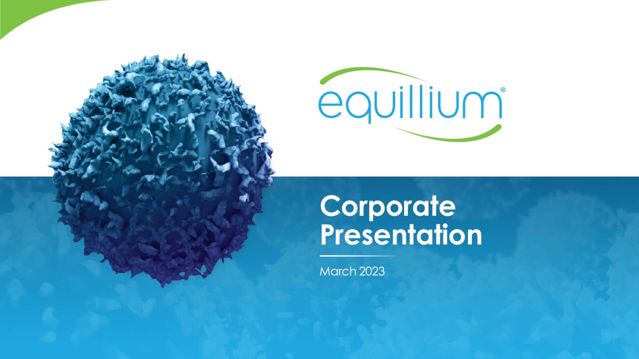 Equillium (EQ) Investor Presentation - Slideshow (NASDAQ:EQ) | Seeking ...