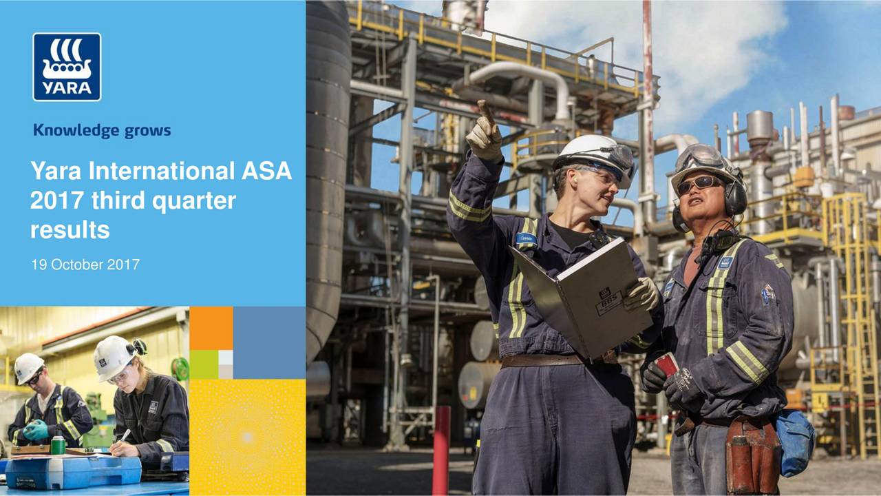 Yara International ASA ADR 2017 Q3 - Results - Earnings Call Slides ...