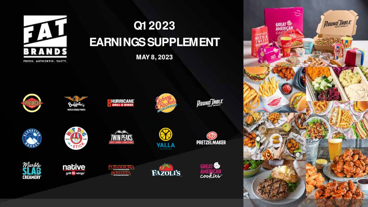 FAT Brands Inc. 2023 Q1 - Results - Earnings Call Presentation (NASDAQ ...