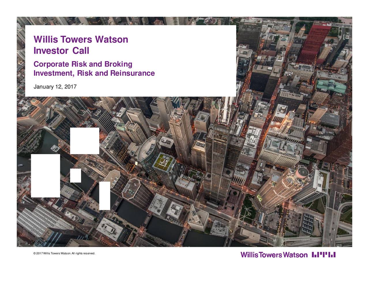 Willis Towers Watson (WLTW) Hosts Analyst Day - Slides (NASDAQ:WTW ...