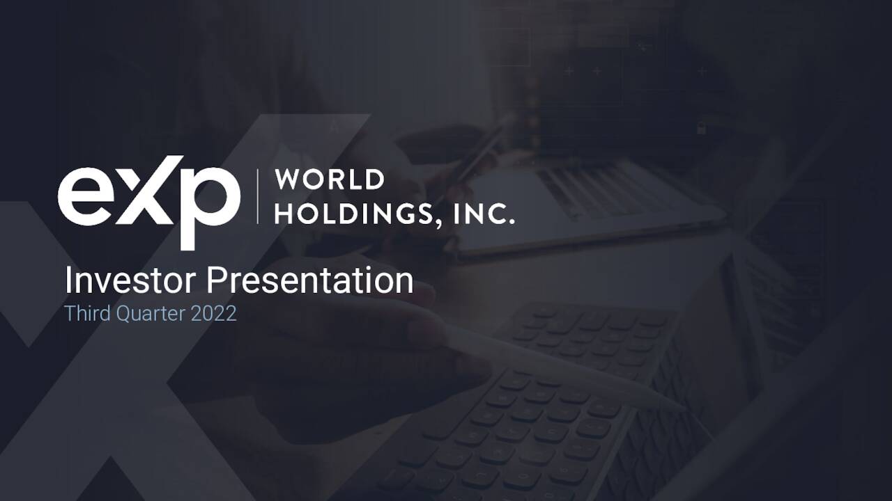 eXp World Holdings, Inc. 2022 Q3 - Results - Earnings Call Presentation (NASDAQ:EXPI) | Seeking ...