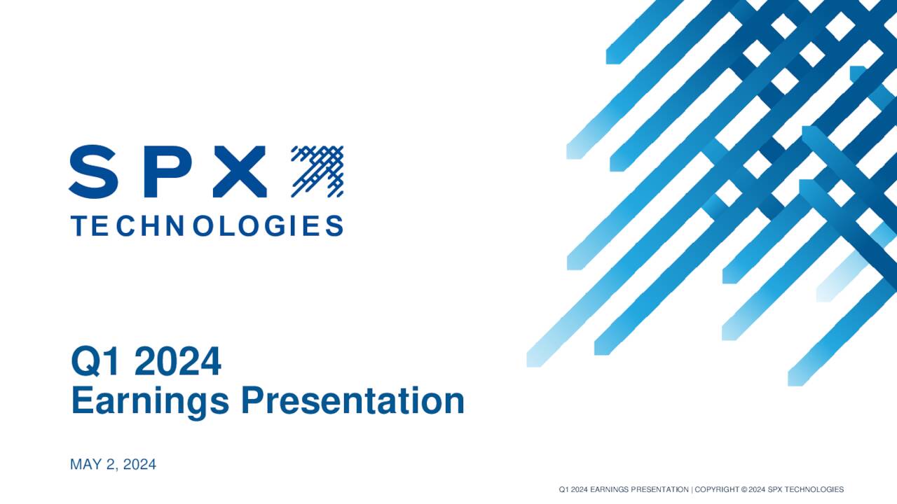 SPX Technologies, Inc. 2024 Q1 - Results - Earnings Call Presentation (NYSE:SPXC) | Seeking Alpha