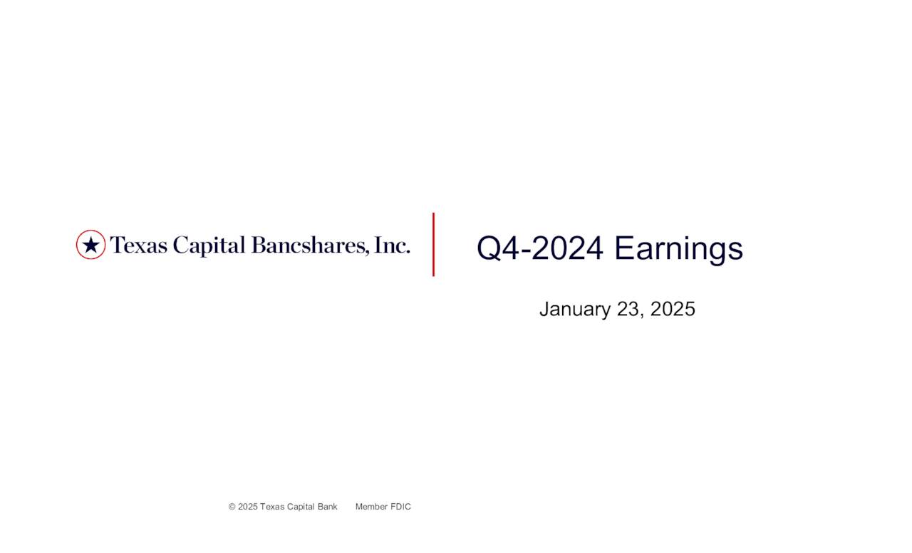 Texas Capital Bancshares, Inc. 2024 Q4 - Results - Earnings Call Presentation (NASDAQ:TCBI ...