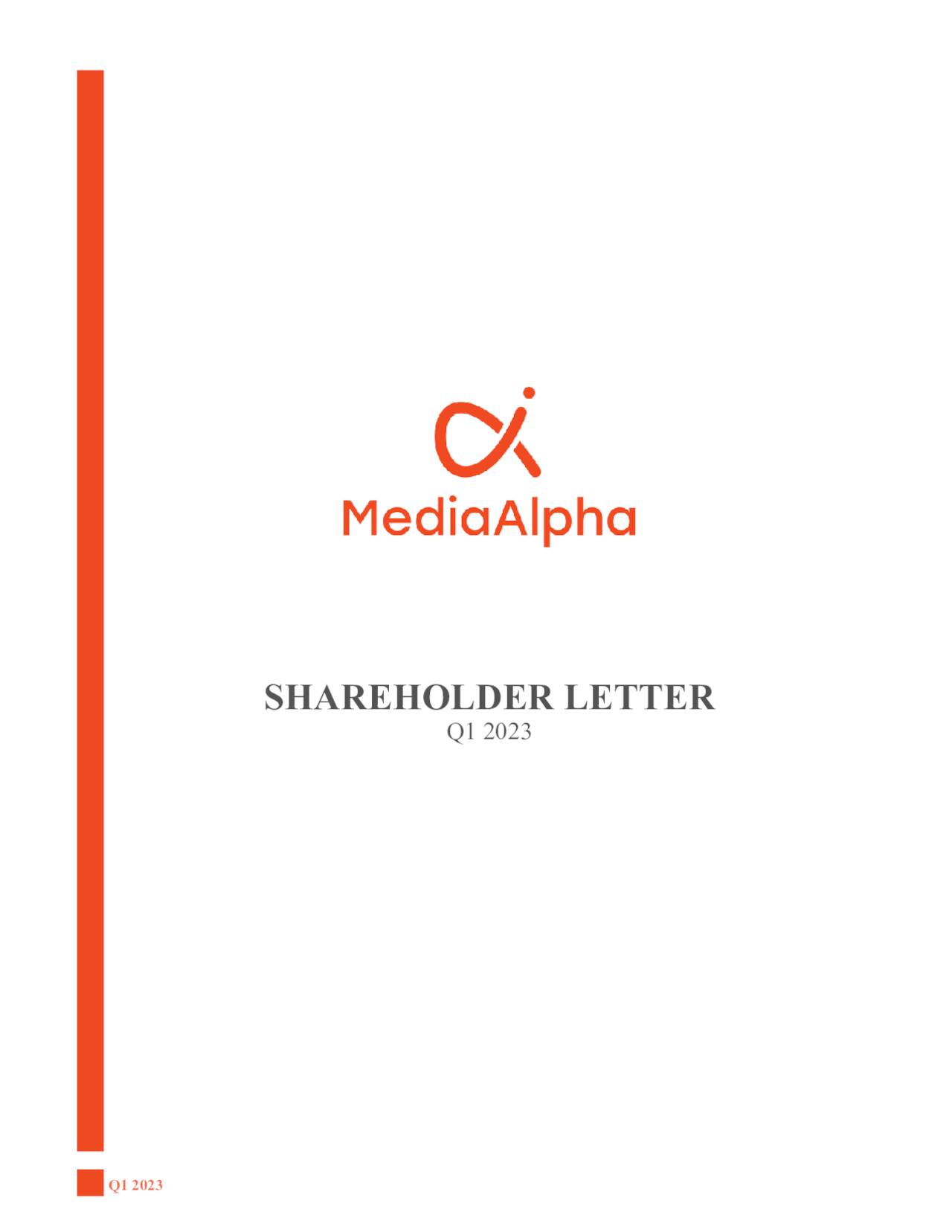 MediaAlpha, Inc. 2023 Q1 - Results - Earnings Call Presentation (NYSE ...