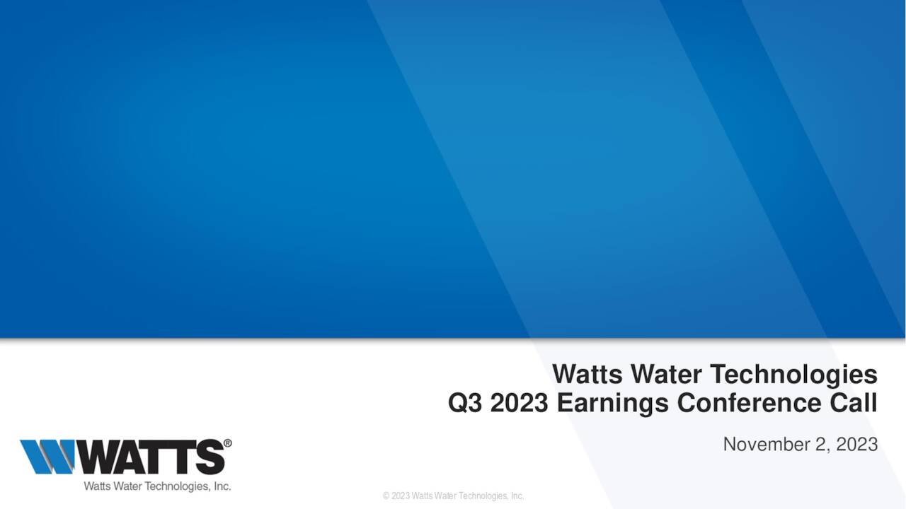 Watts Water Technologies, Inc. 2023 Q3 - Results - Earnings Call ...