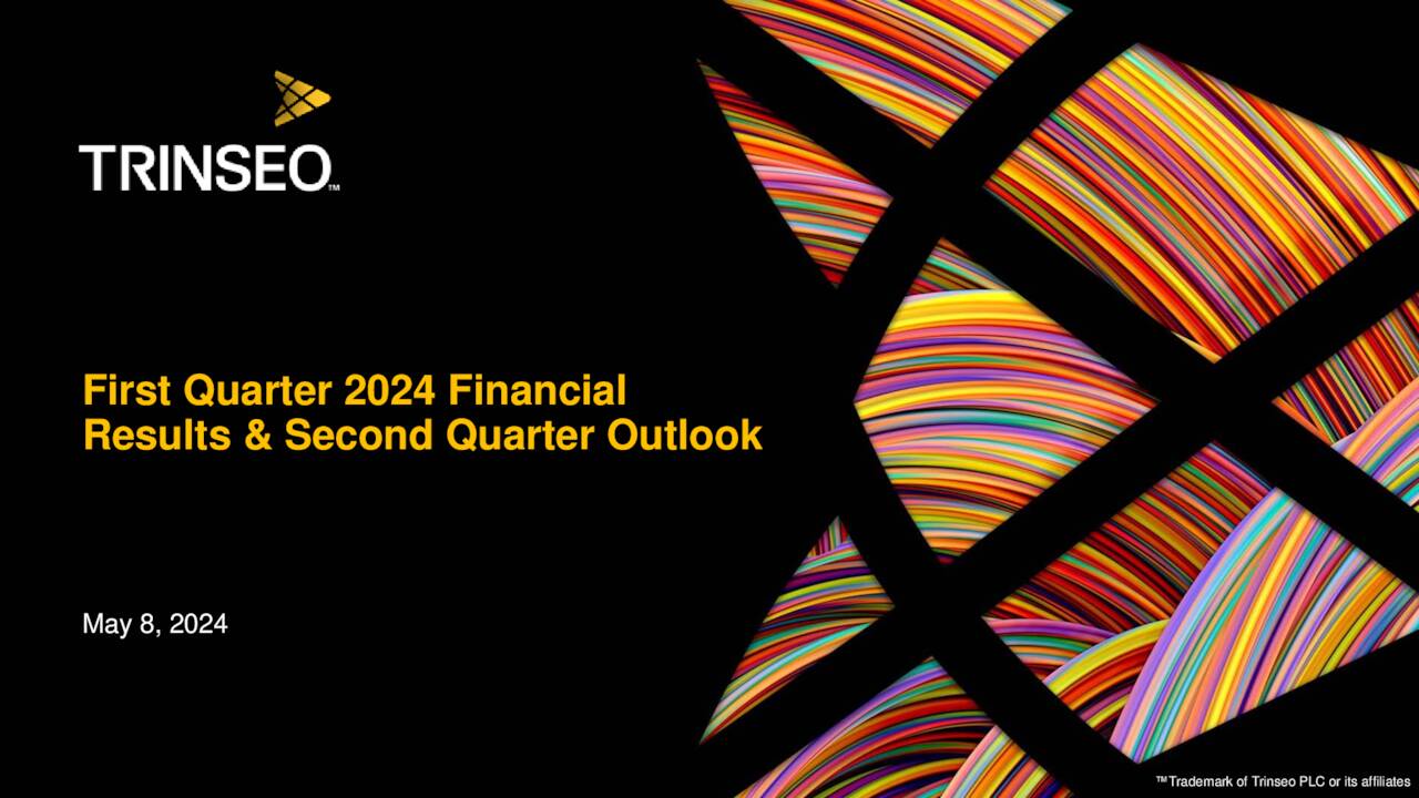 Trinseo PLC 2024 Q1 - Results - Earnings Call Presentation (NYSE:TSE) | Seeking Alpha