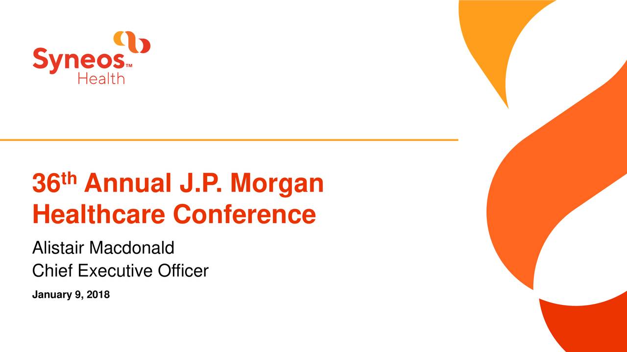 Syneos Health (SYNH) Presents At 36th Annual J.P. Morgan Healthcare ...