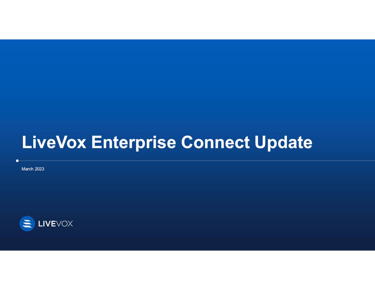 LiveVox Holdings (LVOX) Investor Presentation - Slideshow (NASDAQ:LVOX ...