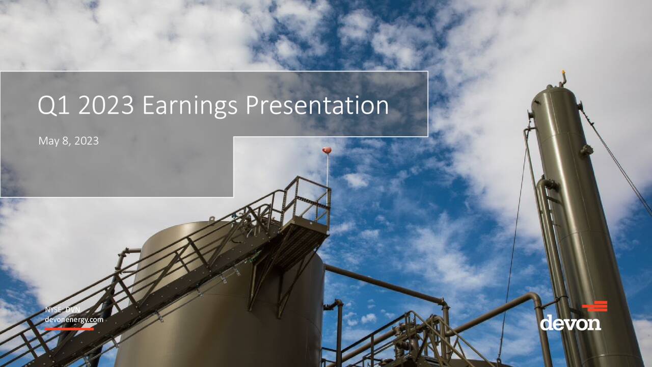 Devon Energy Corporation 2023 Q1 - Results - Earnings Call Presentation (NYSE:DVN) | Seeking Alpha