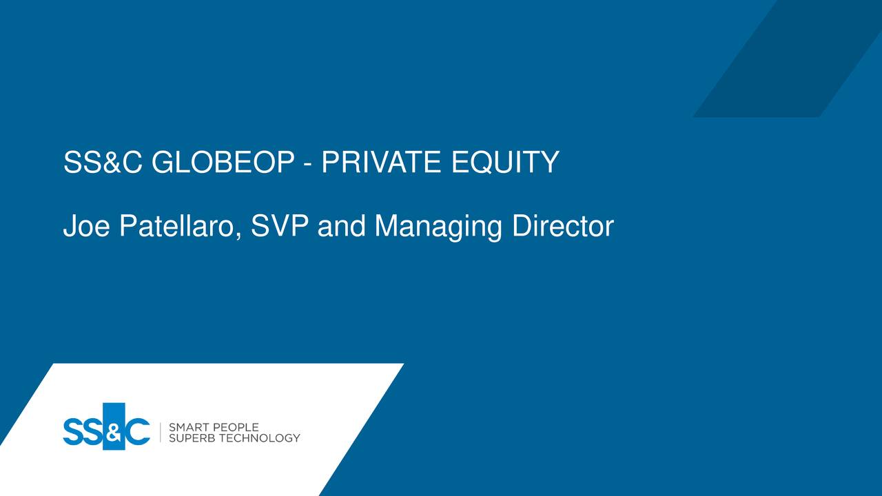SS&C Technologies Holdings (SSNC) Investor Presentation - Slideshow ... SS&C Technologies Holdings (SSNC) Investor Presentation - Slideshow ...