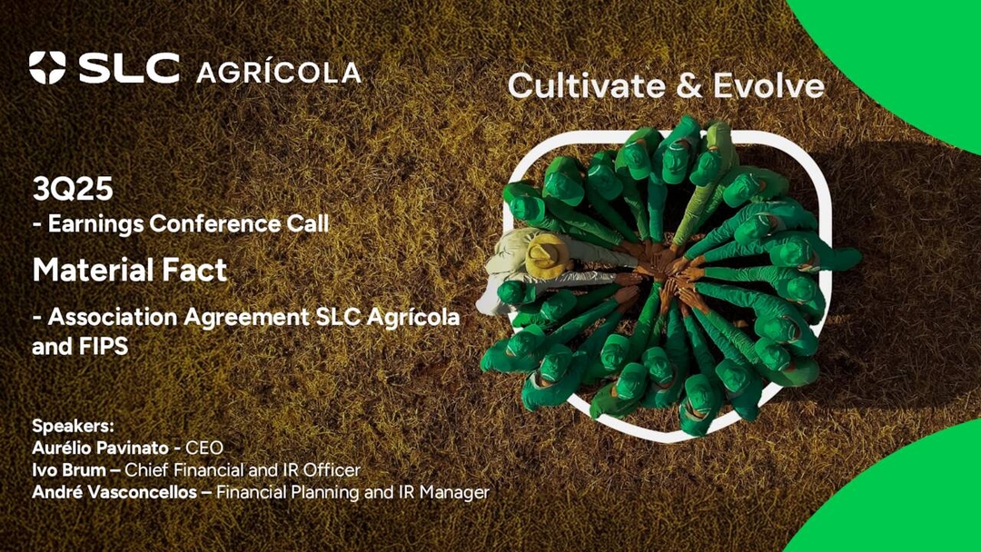 SLC Agrícola S.A. 2025 Q3 - Results - Earnings Call Presentation ...