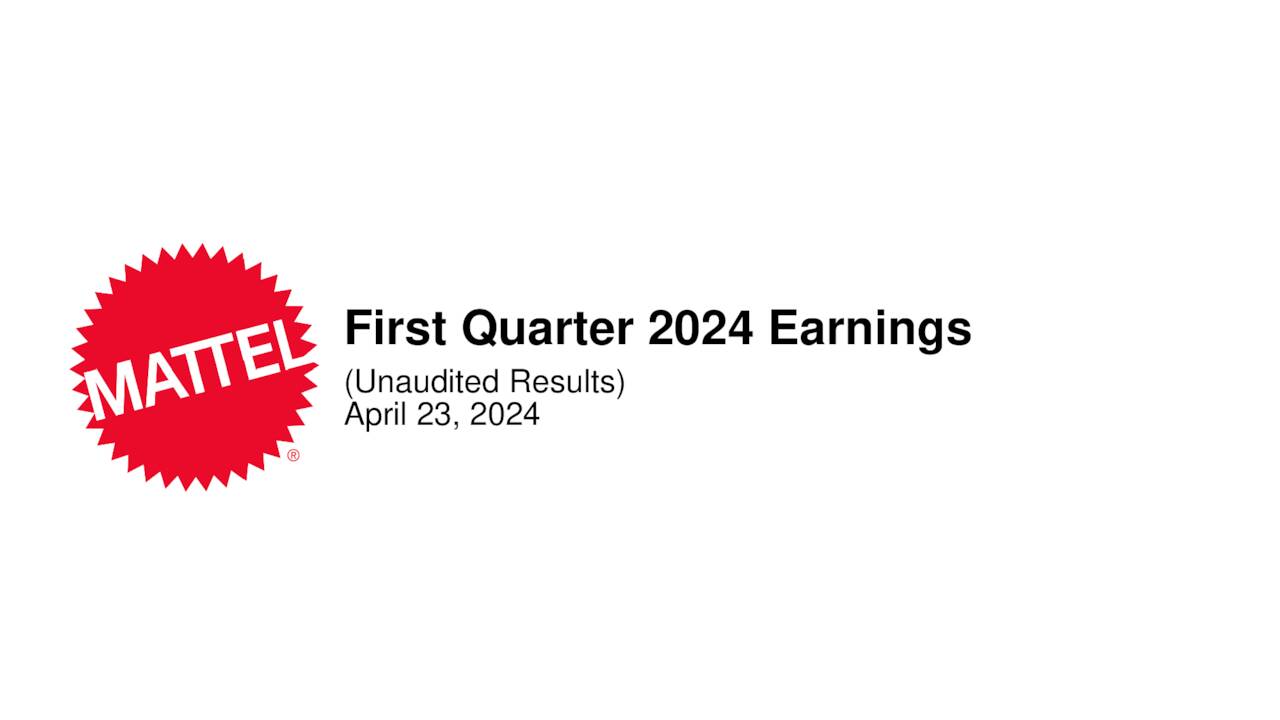 Mattel, Inc. 2024 Q1 - Results - Earnings Call Presentation (NASDAQ:MAT ...