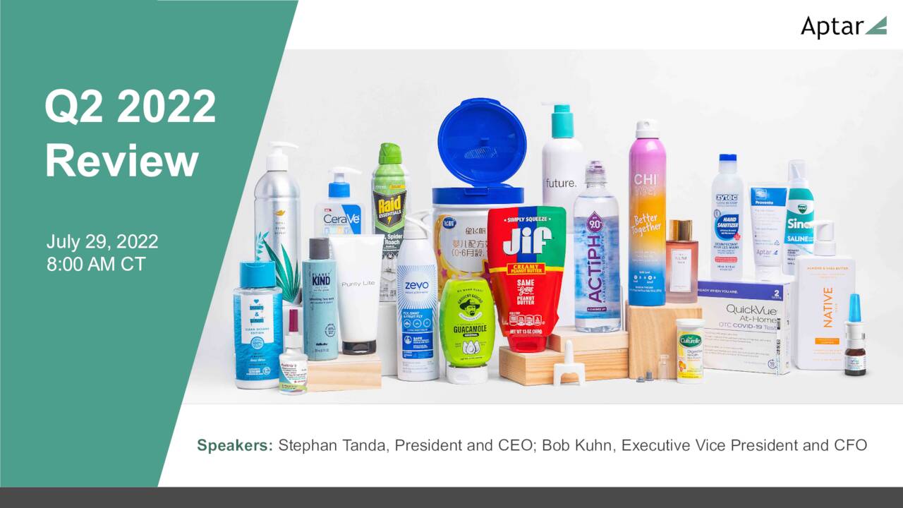 AptarGroup, Inc. 2022 Q2 - Results - Earnings Call Presentation (NYSE ...