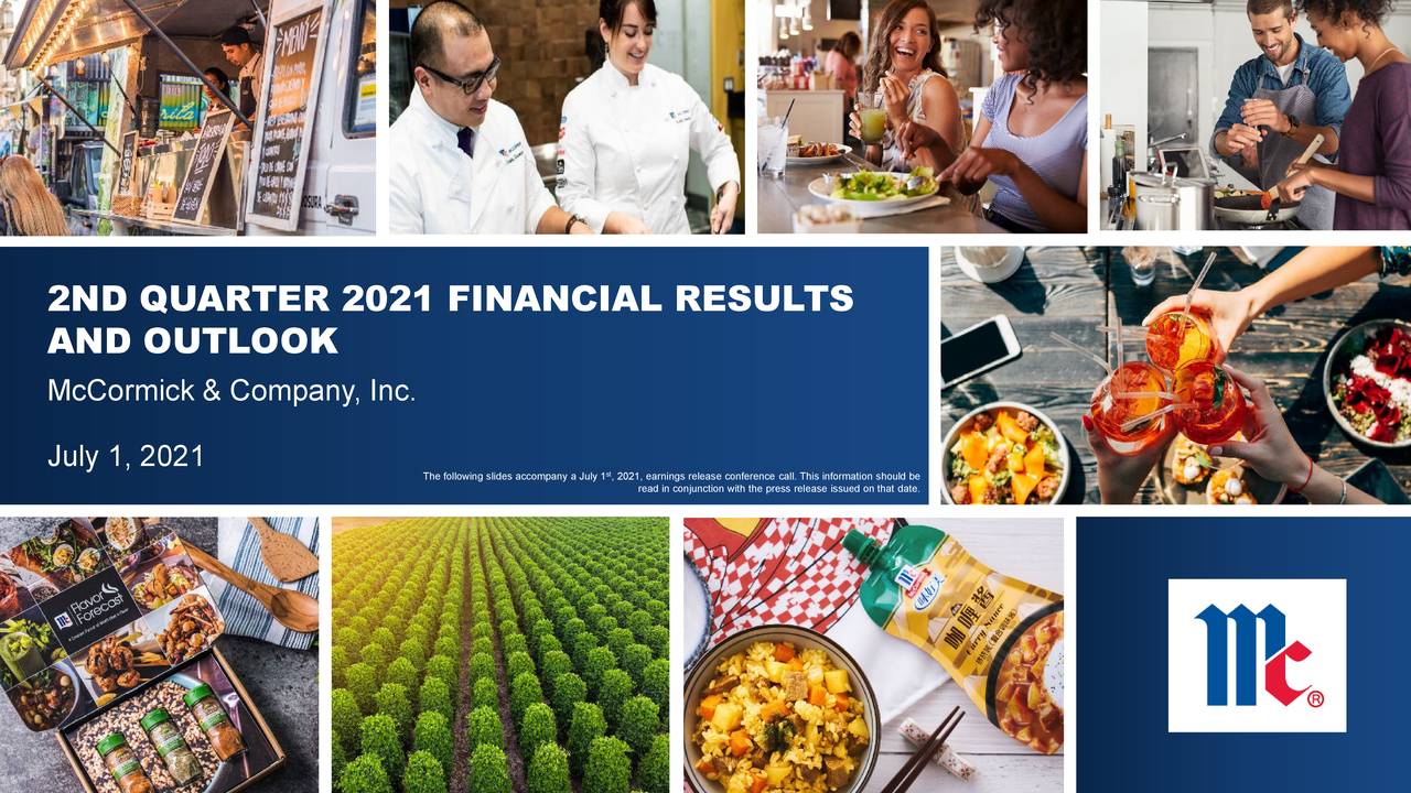McCormick & Company, Incorporated 2021 Q2 - Results - Earnings Call Presentation (NYSE:MKC ...