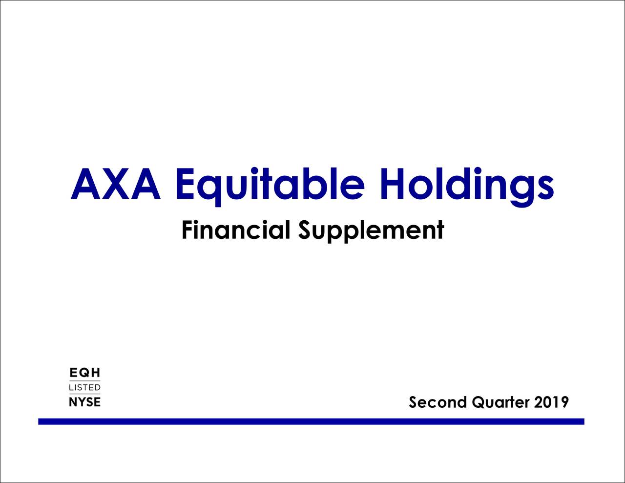 AXA Equitable Holdings, Inc. 2019 Q2 - Results - Earnings Call Slides ...