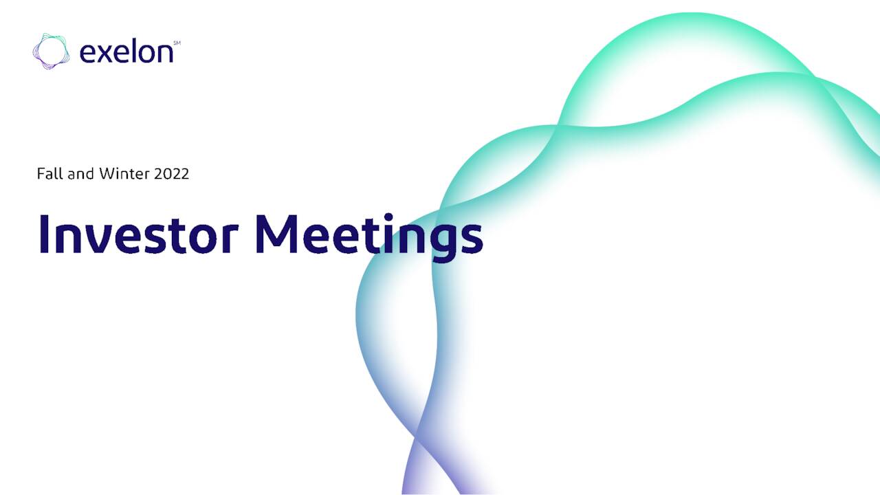 Exelon Corporation (EXC) Investor Presentation - Slideshow (NASDAQ:EXC ...