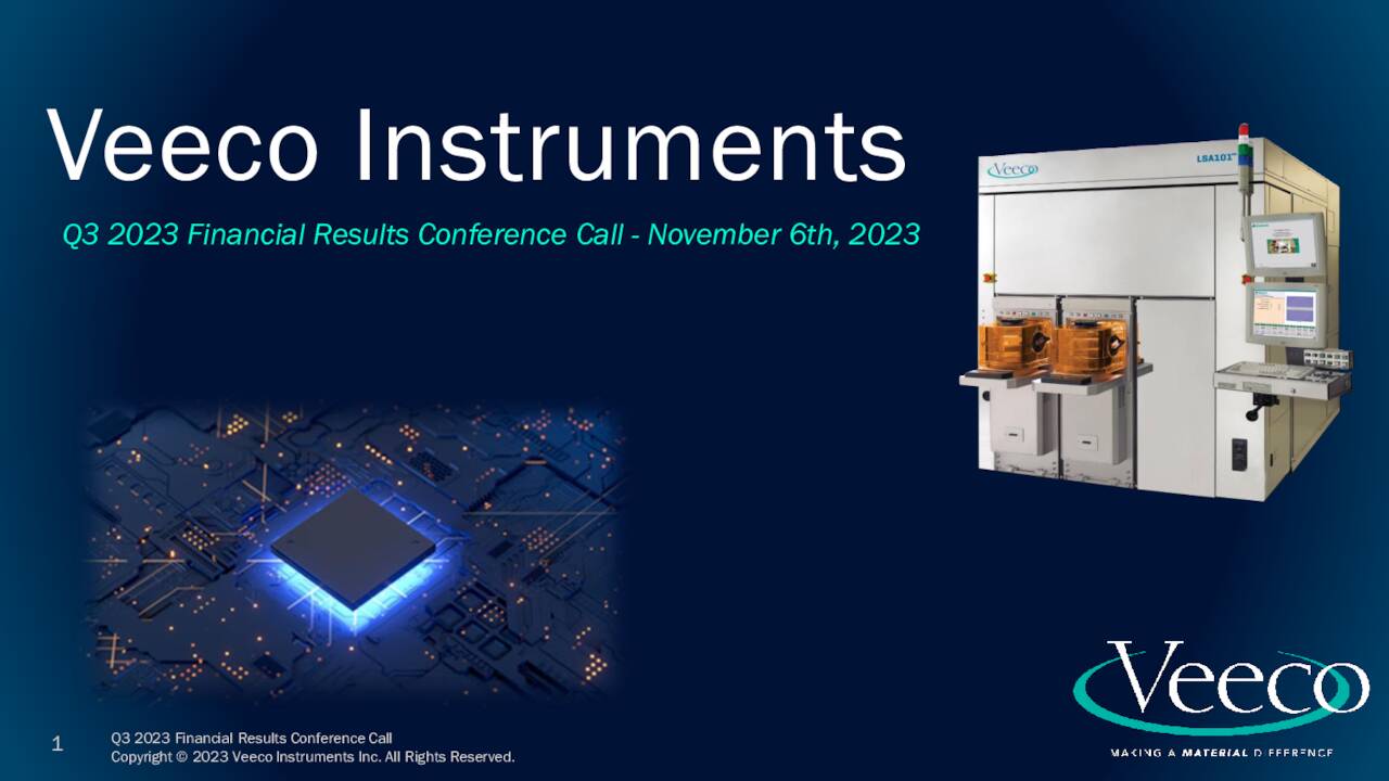 Veeco Instruments Inc. 2023 Q3 - Results - Earnings Call Presentation ...