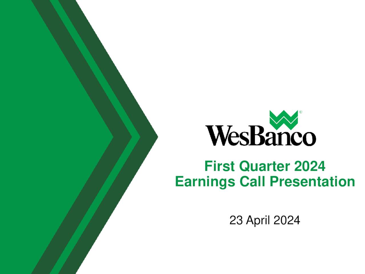 WesBanco, Inc. 2024 Q1 - Results - Earnings Call Presentation (NASDAQ ...