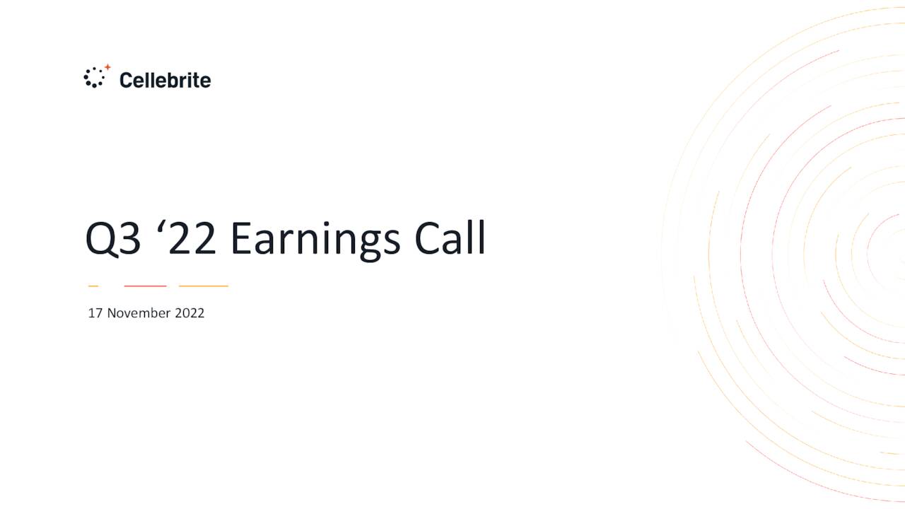 Cellebrite DI Ltd. 2022 Q3 - Results - Earnings Call Presentation ...