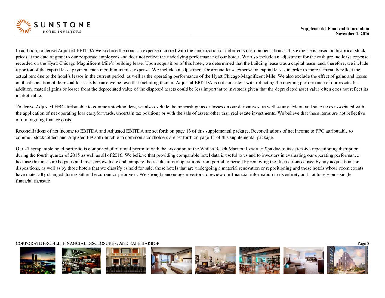 Sunstone Hotel Investors, Inc. 2016 Q3 - Results - Earnings Call Slides ...