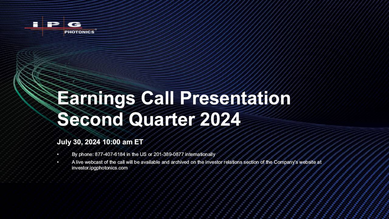 IPG Photonics Corporation 2024 Q2 - Results - Earnings Call Presentation (NASDAQ:IPGP) | Seeking ...