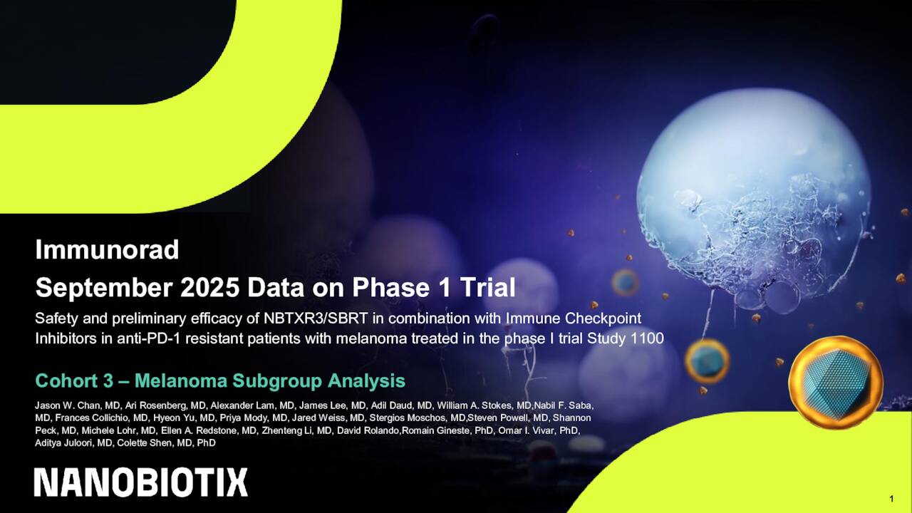 Nanobiotix S.A. (NBTX) Discusses on New Phase 1 Results In Metastatic ...