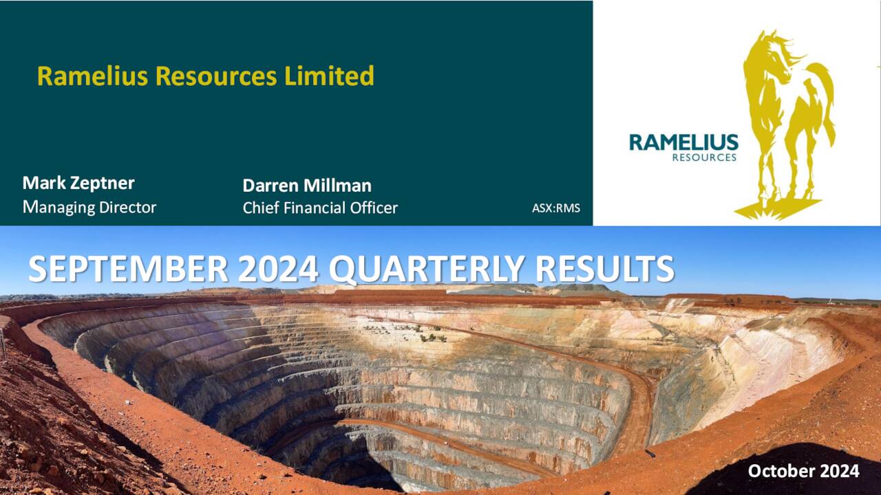 Ramelius Resources Limited 2025 Q1 - Results - Earnings Call ...