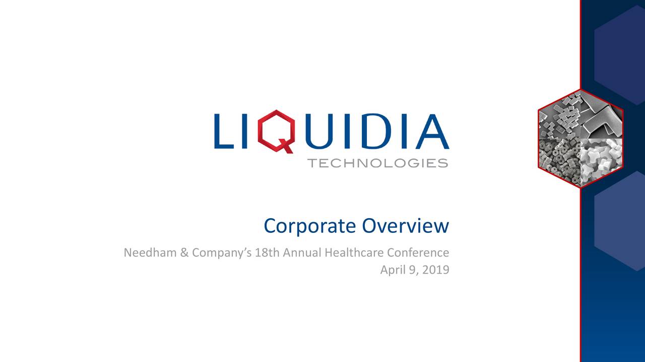 Liquidia Technologies (LQDA) Presents At 18th Annual Needham Healthcare ...