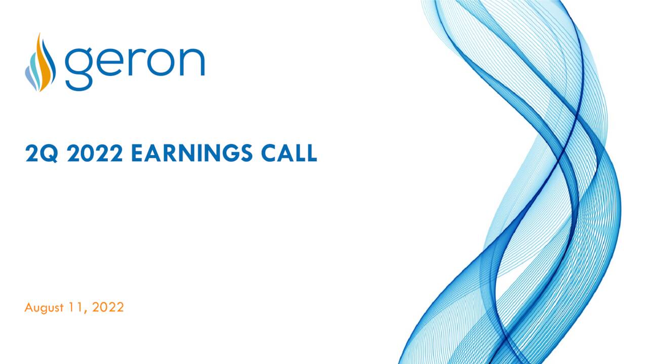 Geron Corporation 2022 Q2 - Results - Earnings Call Presentation ...