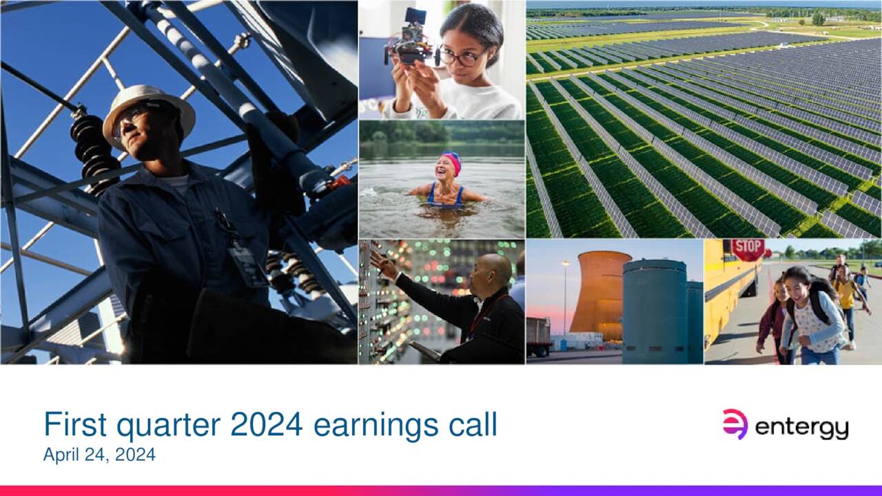 Entergy Corporation 2024 Q1 - Results - Earnings Call Presentation (NYSE:ETR) | Seeking Alpha