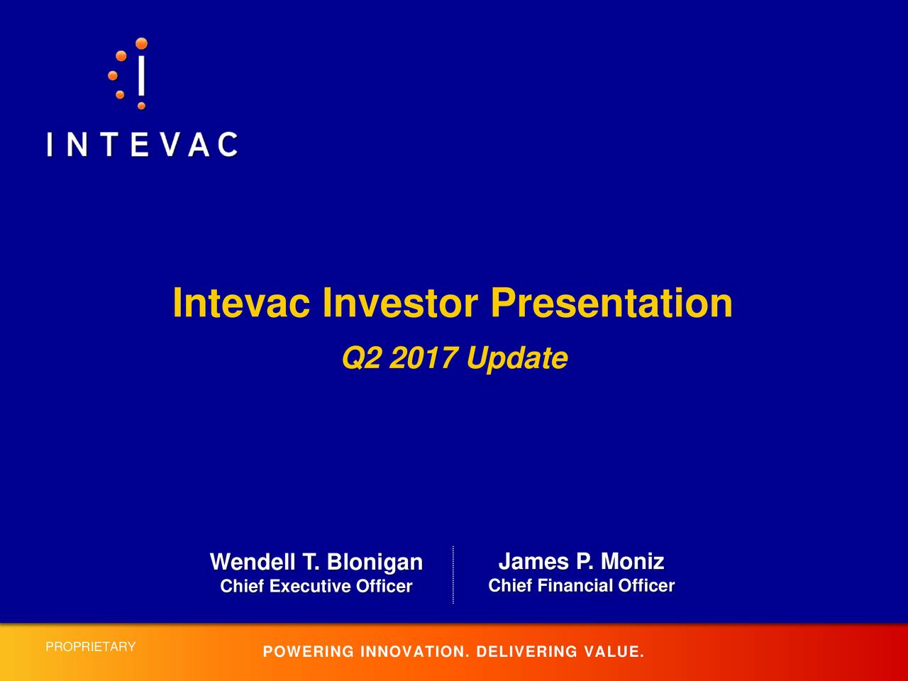 Intevac (IVAC) Presents At Stifel 2017 Technology, Internet & Media ...