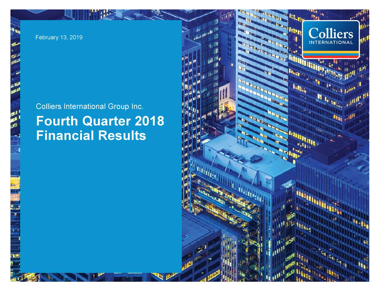 Colliers International Group Inc. 2018 Q4 - Results - Earnings Call ...