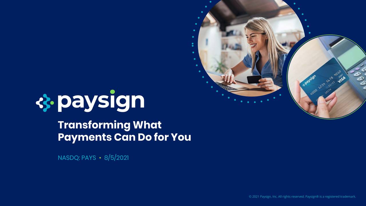 PaySign (PAYS) Investor Presentation - Slideshow (NASDAQ:PAYS ...