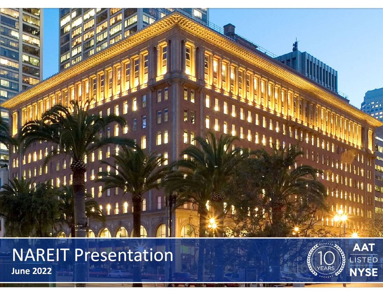 American Assets Trust (AAT) Investor Presentation - Slideshow (NYSE:AAT ...