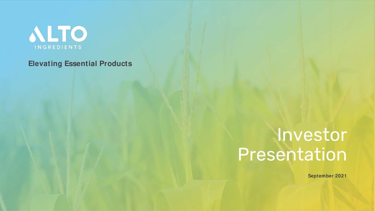 Alto Ingredients (ALTO) Investor Presentation - Slideshow (NASDAQ:ALTO ...