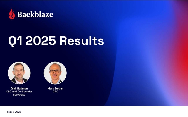 Backblaze, Inc. 2025 Q1 - Results - Earnings Call Presentation (NASDAQ ...