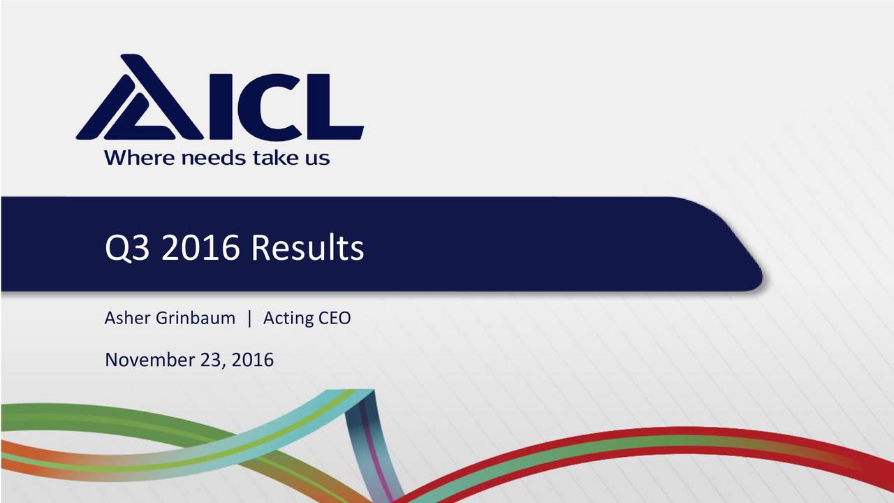Israel Chemicals Ltd. 2016 Q3 - Results - Earnings Call Slides (NYSE ...