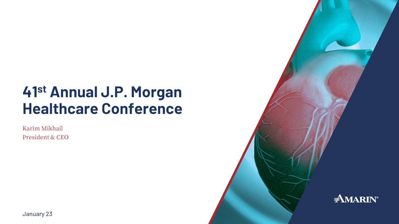 Amarin JPM Presentation 2023 (NASDAQ:AMRN) | Seeking Alpha