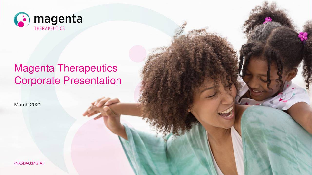 Magenta Therapeutics (MGTA) Investor Presentation - Slideshow (NASDAQ ...