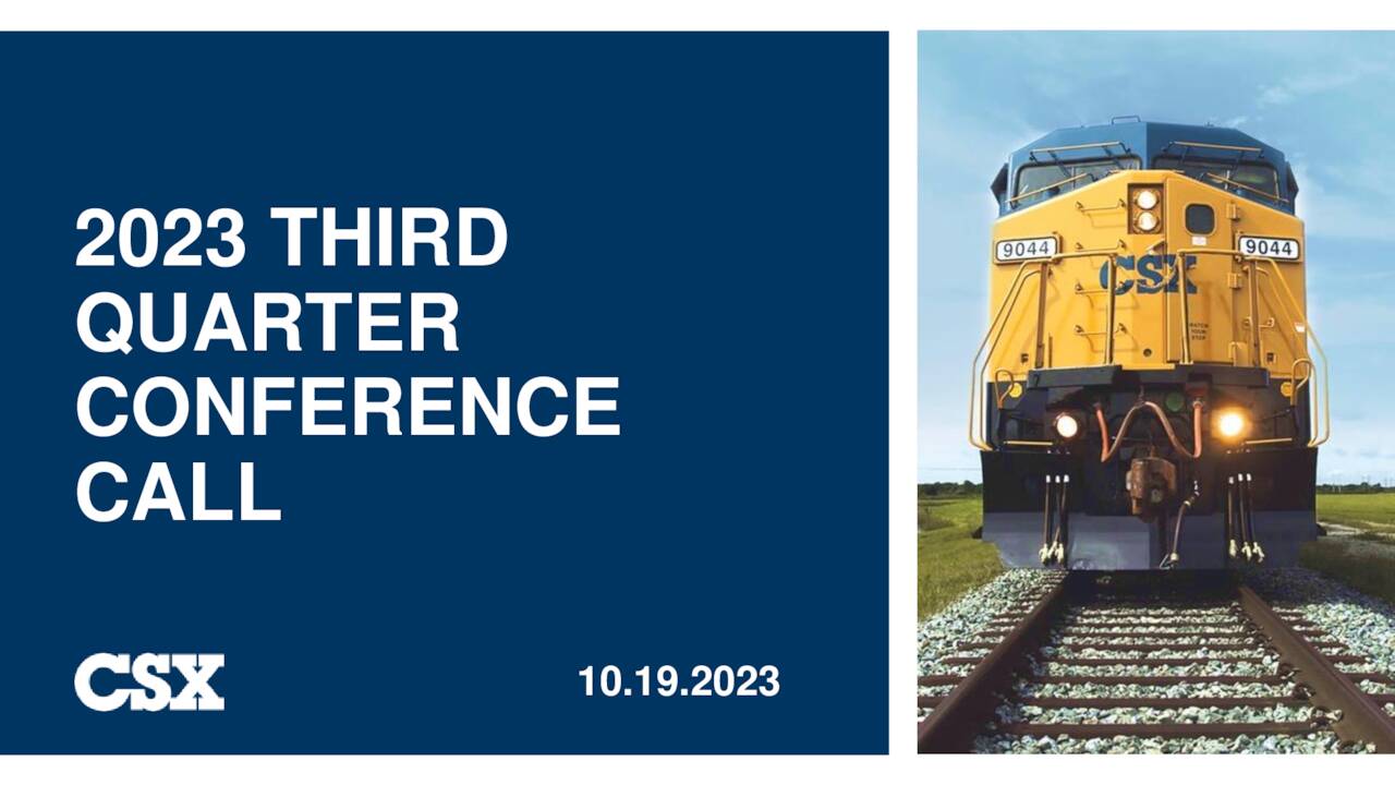 CSX Corporation 2023 Q3 - Results - Earnings Call Presentation (NASDAQ:CSX) | Seeking Alpha