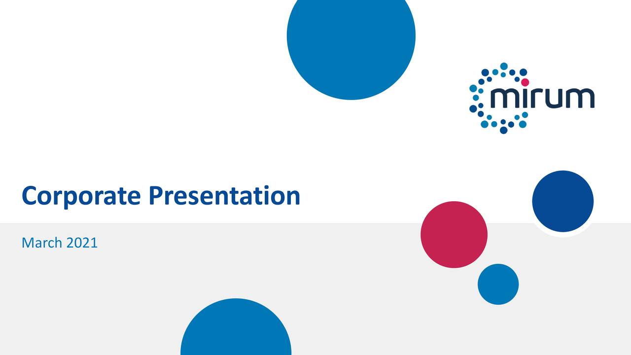 Mirum Pharmaceuticals (MIRM) Investor Presentation - Slideshow (NASDAQ ...