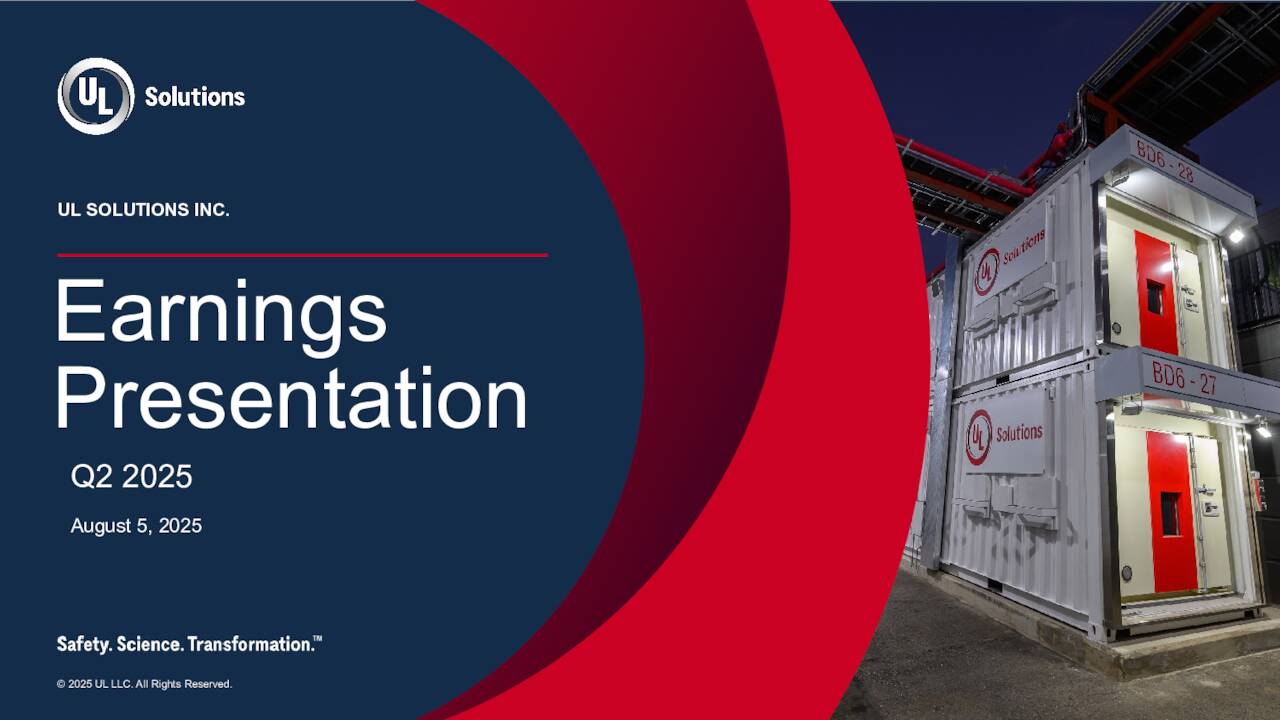 UL Solutions Inc. 2025 Q2 - Results - Earnings Call Presentation (NYSE ...