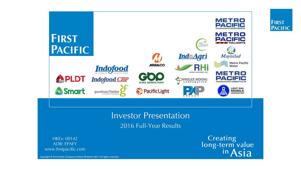 First Pacific Company Ltd. ADR 2016 Q4 - Results - Earnings Call Slides ...